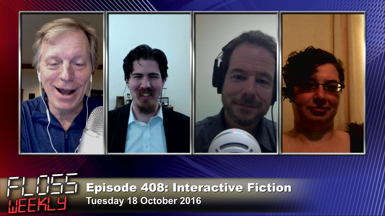 FLOSS Weekly: Interactive Fiction