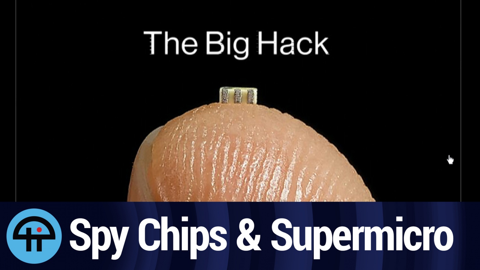 Tech Break: Chinese Spy Chips and Supermicro