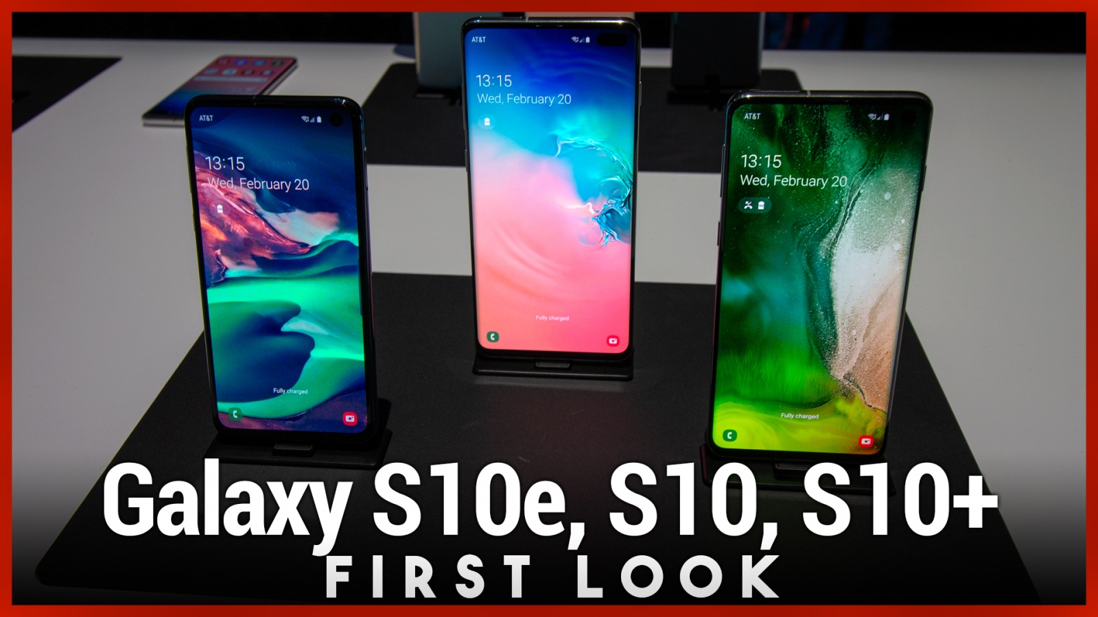 Samsung Galaxy S10, S10+, and S10e First Look