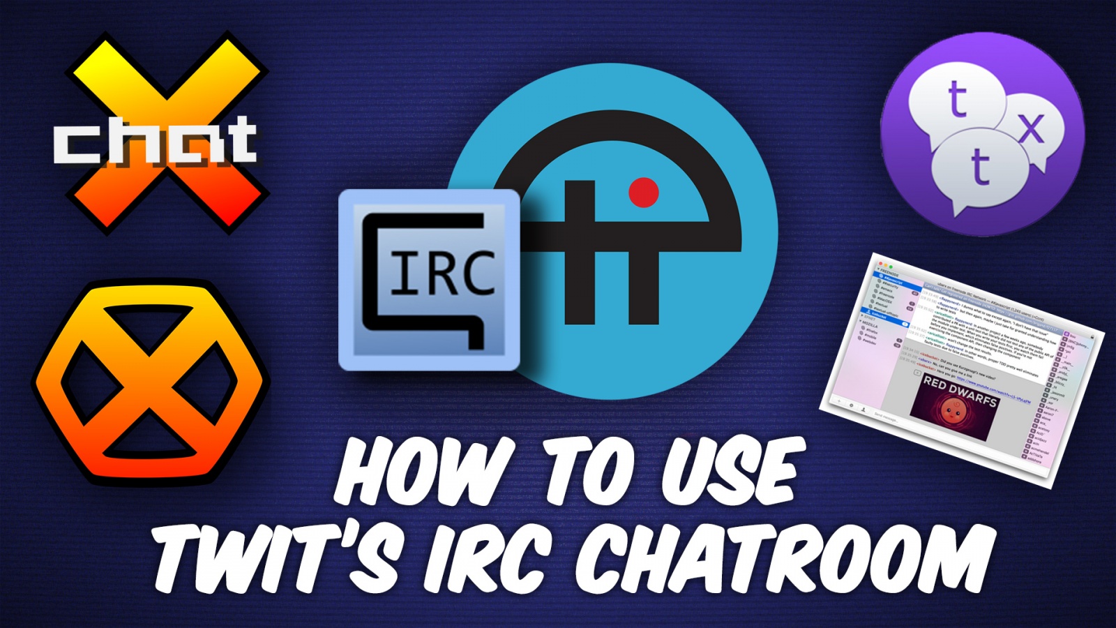 How to Use TWiT's IRC Chat