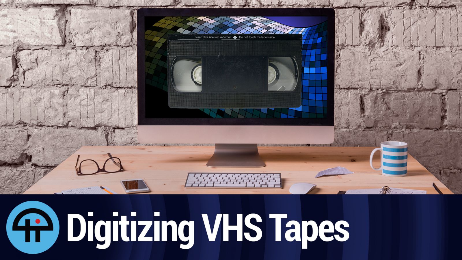 Digitizing VHS Tapes