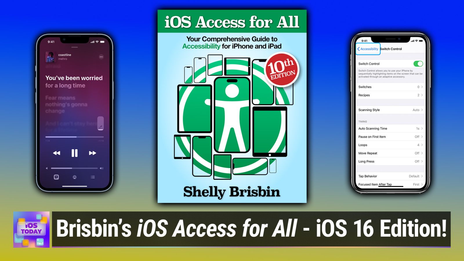 iOS Today: Shelly Brisbin's "iOS Access for All"