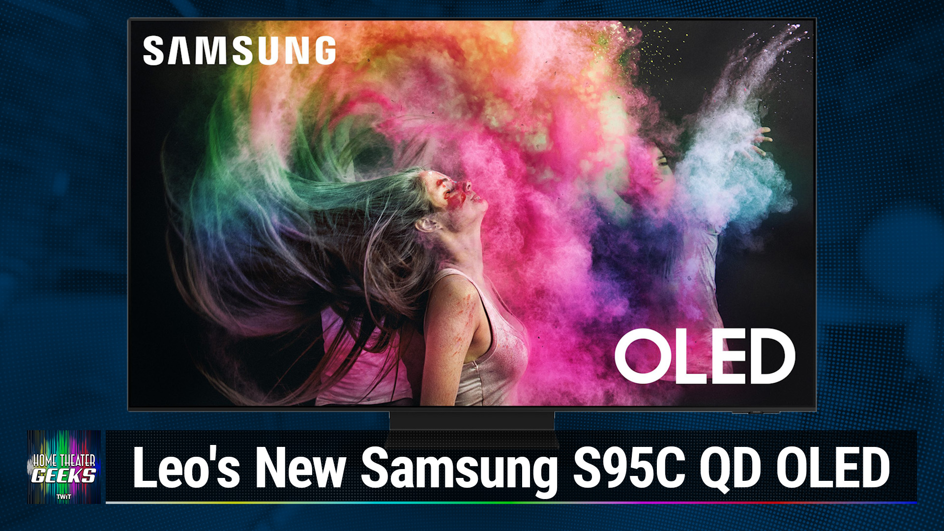 Leo's New Samsung QD OLED