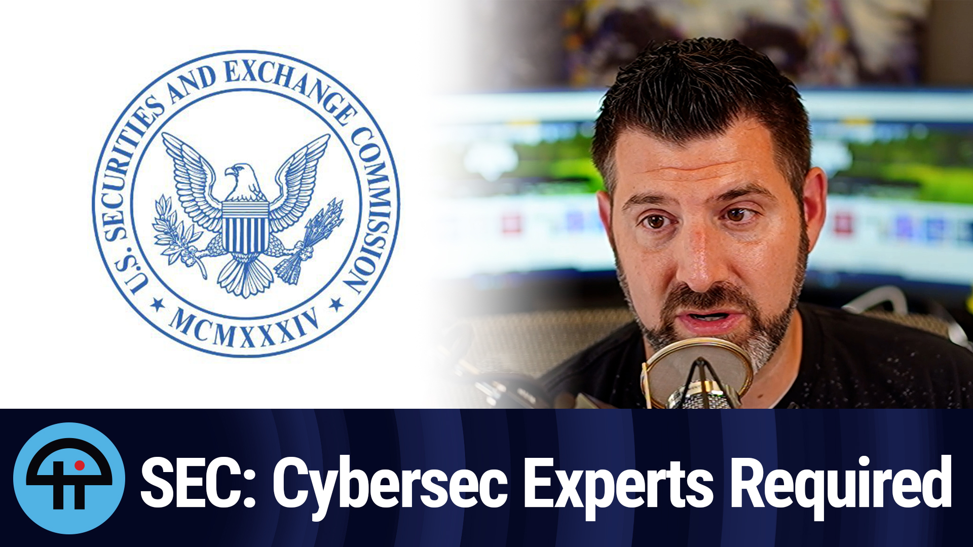 TWiET Clip: SEC Wants Cybersecurity Experts in Enterprise