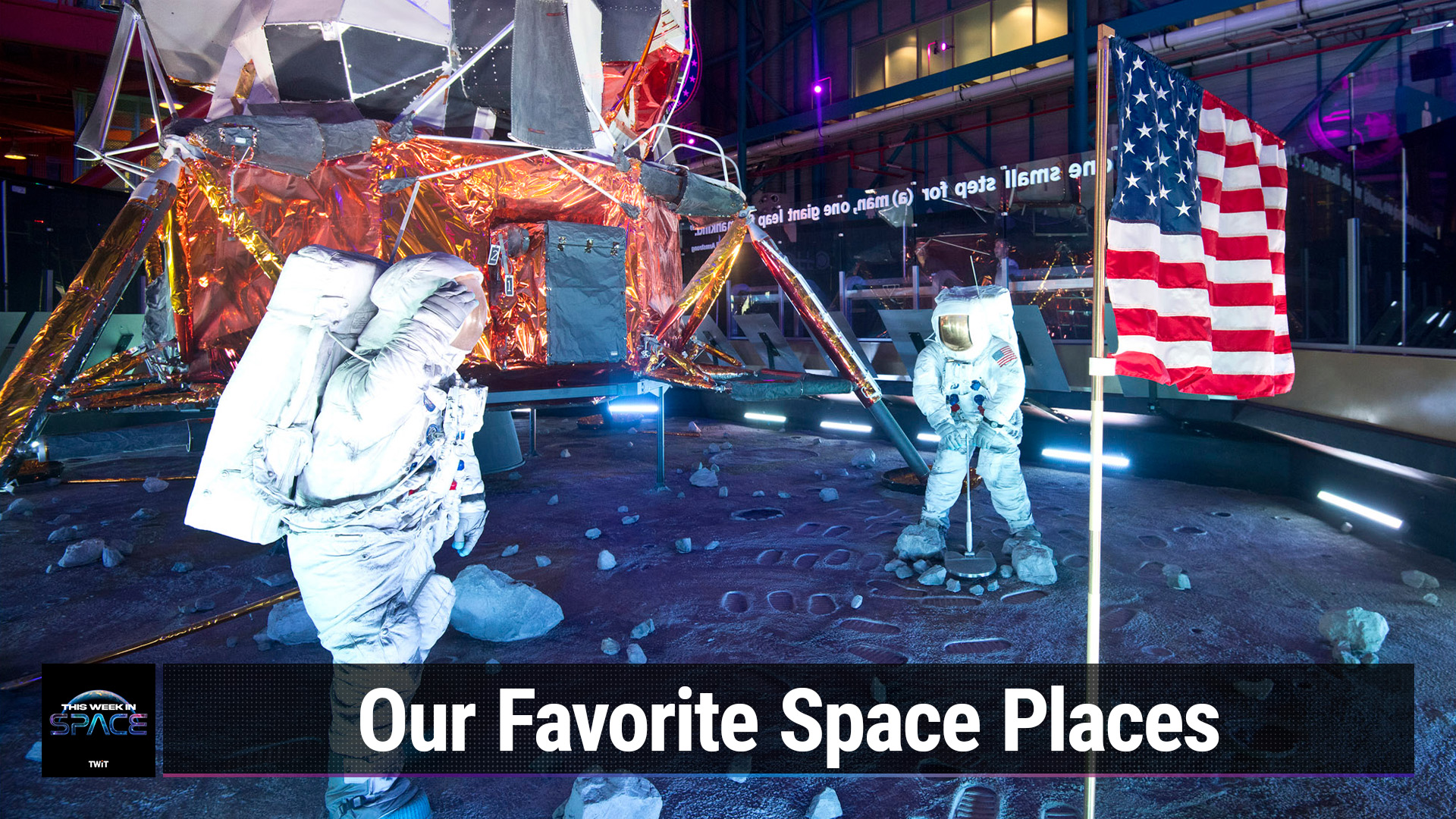 This Week in Space: Our Favorite Space Places
