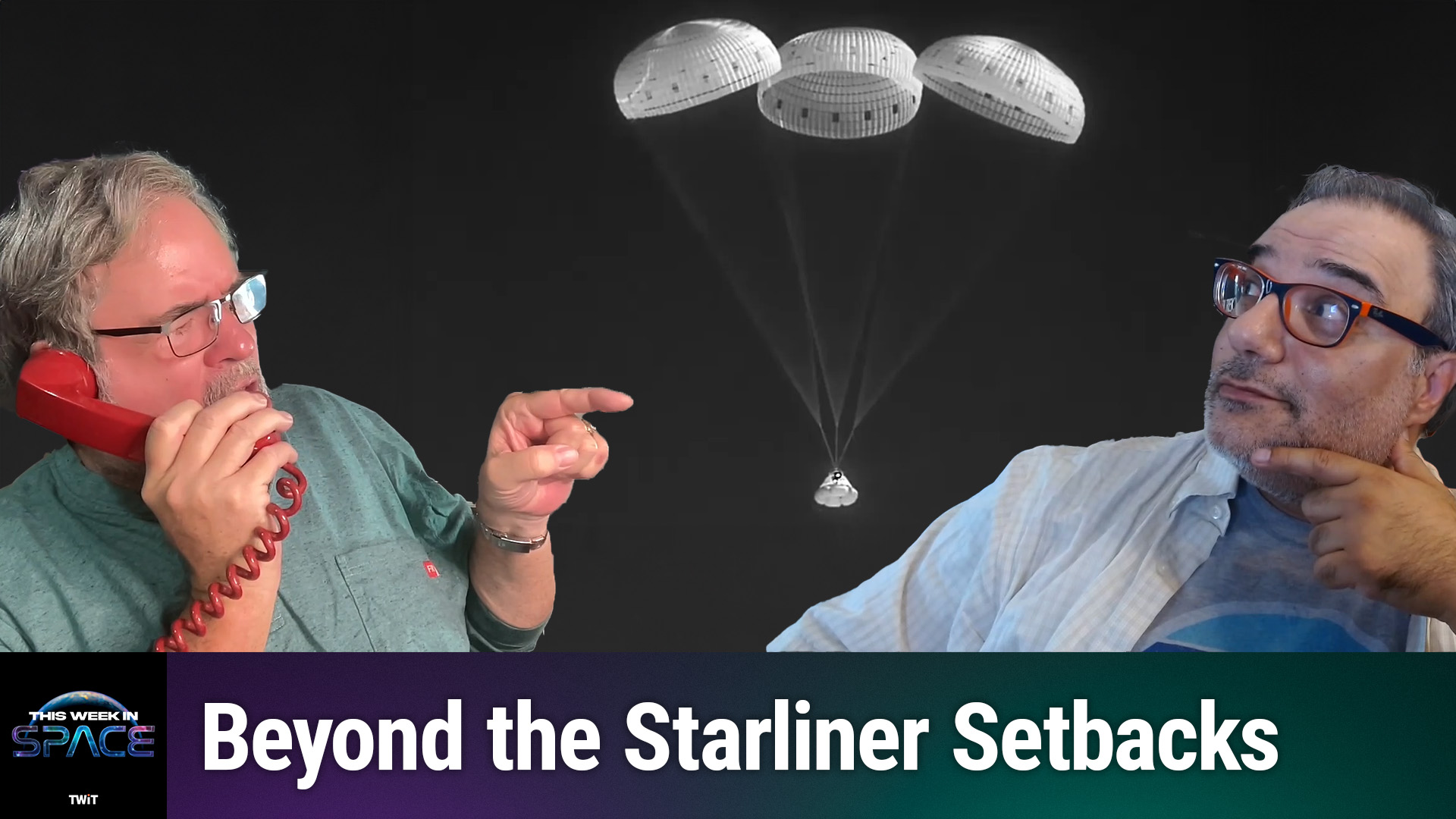 Starliner is Back! What Now?